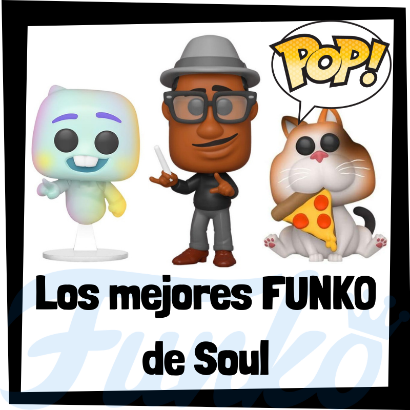 Los mejores FUNKO POP de Soul