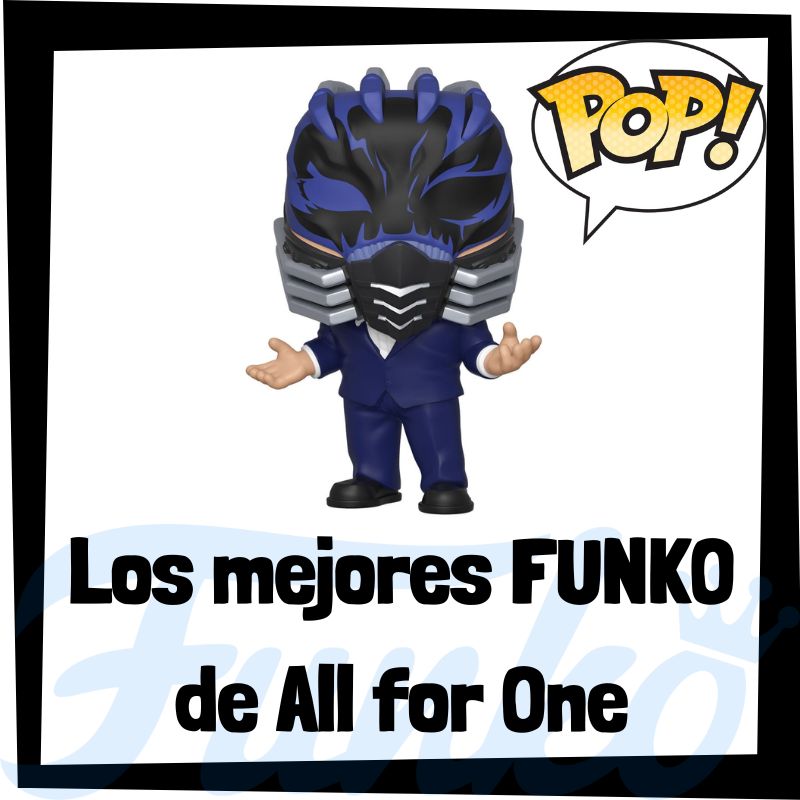Los mejores FUNKO POP de All for One de My Hero Academia
