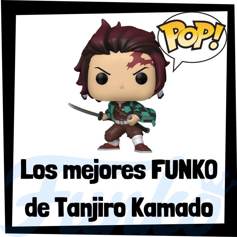 Los mejores FUNKO POP de Tanjiro Kamado de Demon Slayer