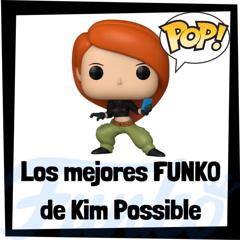 Los mejores FUNKO POP de Kim Possible